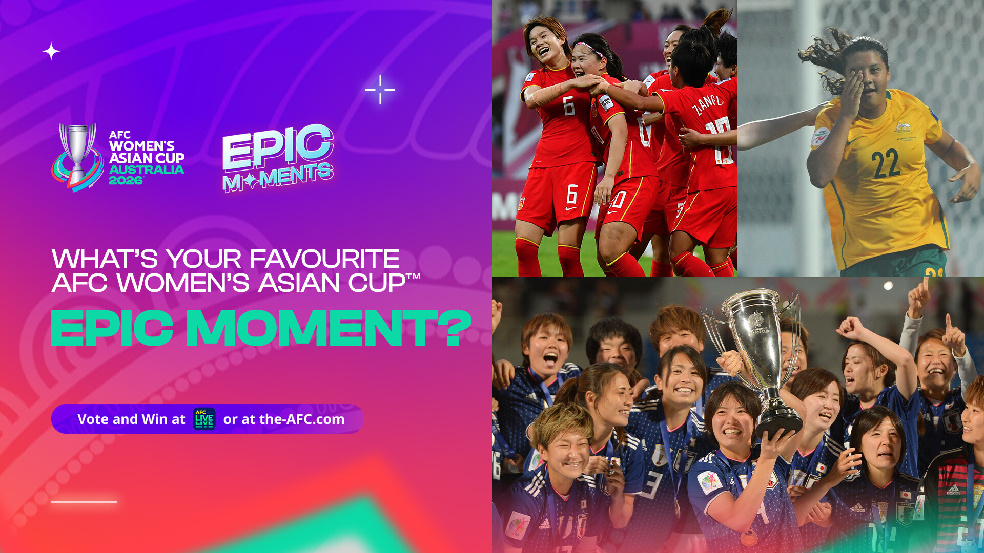 AFC Women's Asian Cup - Epic Moments: Relive and win prizes